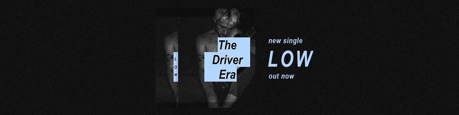 The Driver Era | Listen to our new single “Low” out everywhere now ...